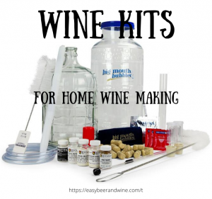 Home Wine Making Kit (Find The Ones That Are Realy Good)